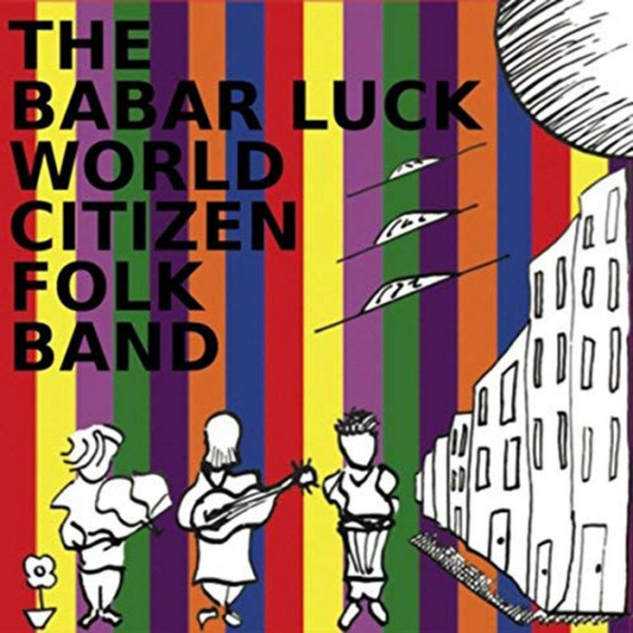 The Babar Luck World Citizen Folk Band | The Babar Luck World Citizen ...