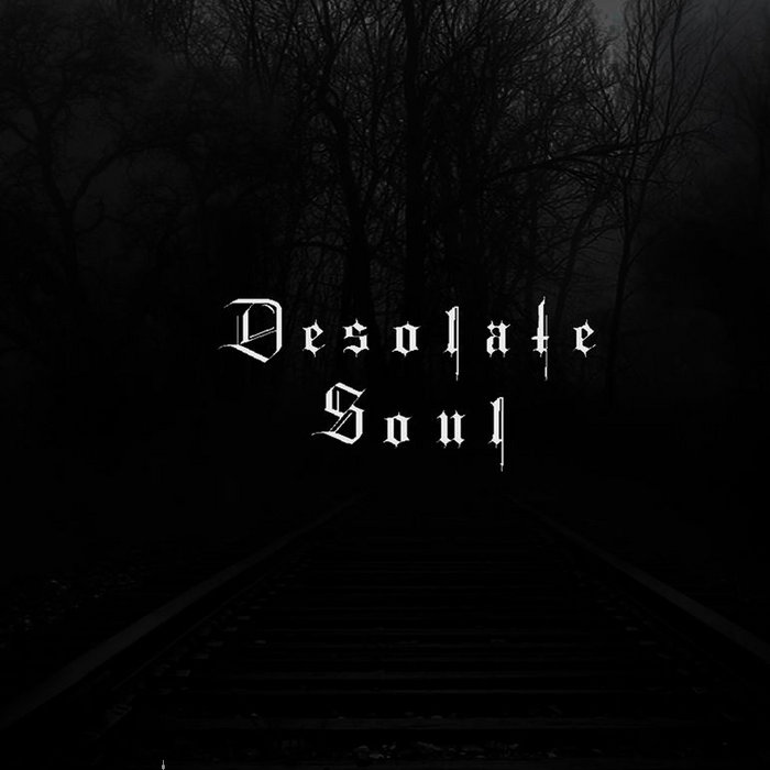 Disheartenment | Desolate Soul | Depressive Illusions Records