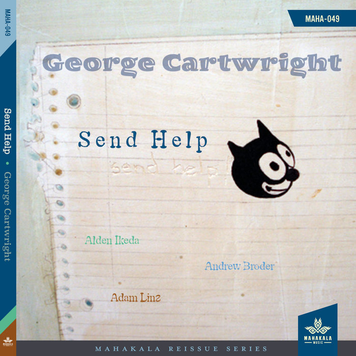 Send Help | George Cartwright