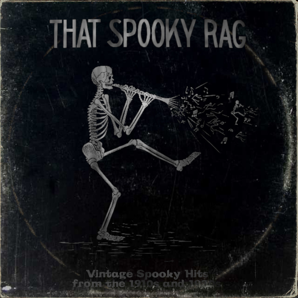 That Spooky Rag (Vintage Halloween Hits from the 1910s and 1920s ...