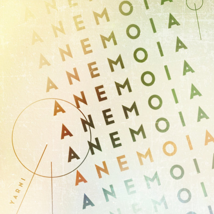 Anemoia | Yarni