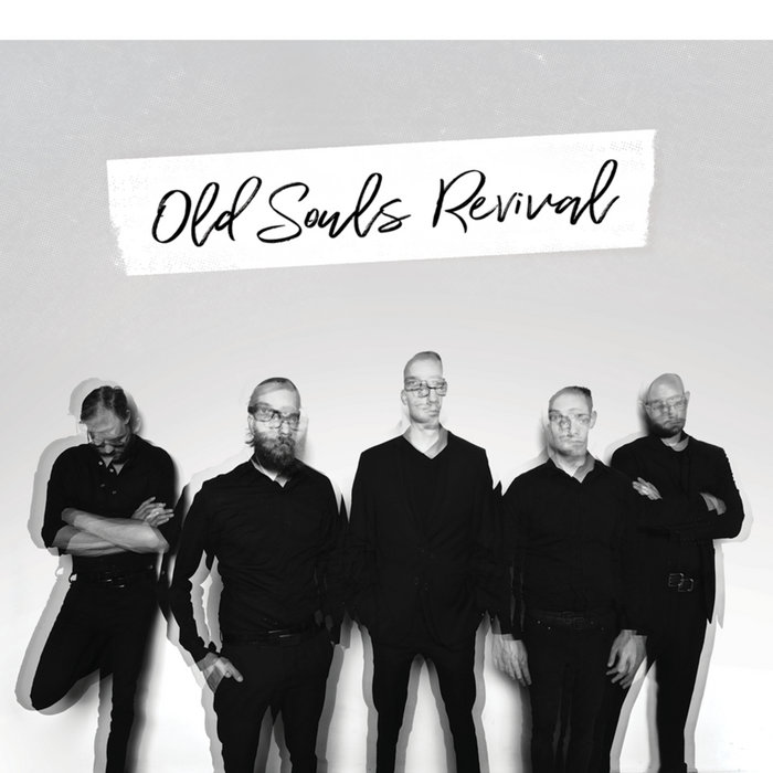 Old Souls Revival | Old Souls Revival