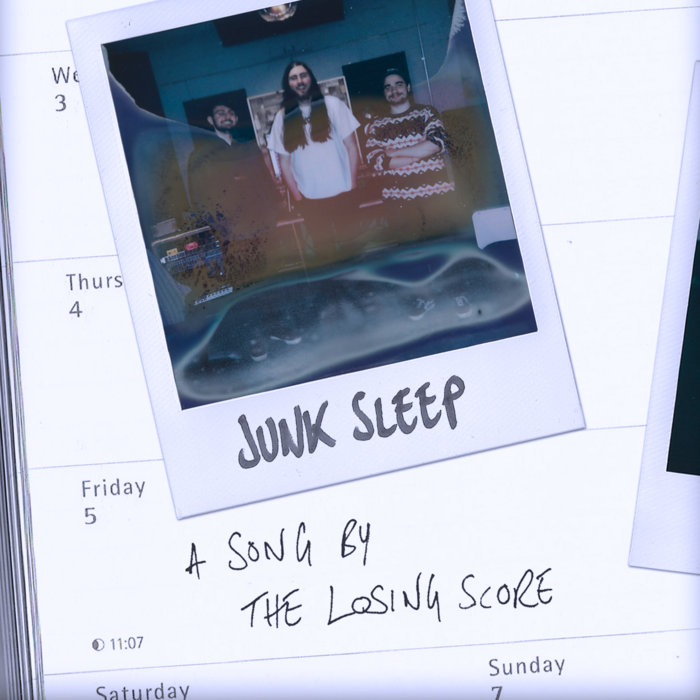 Junk Sleep | The Losing Score