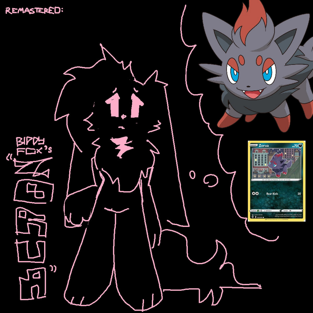 ZORUA | Biddy Fox