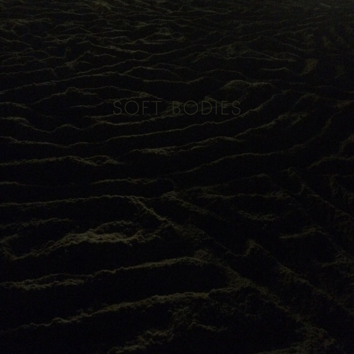 Soft Bodies | Soft Bodies