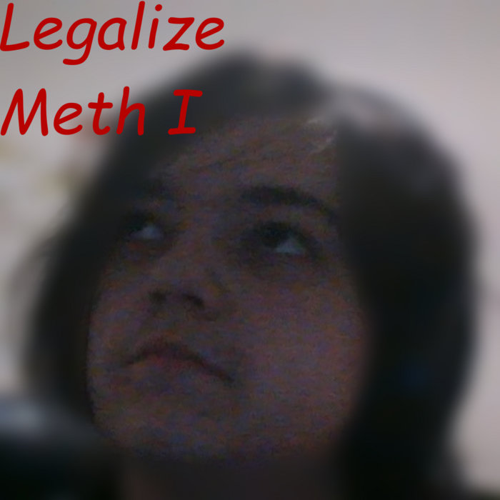 Legalize Meth I | YUNG HOTWIFE