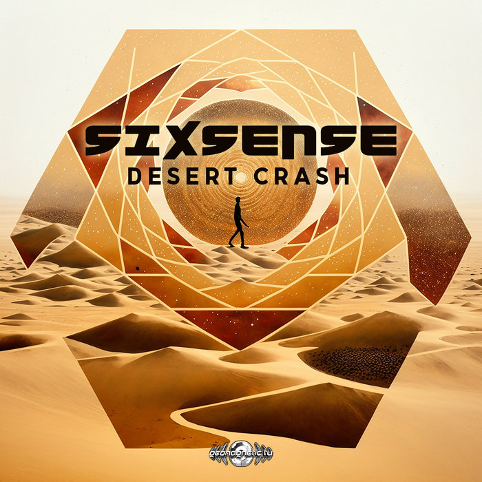 Sixsense - Desert Crash (geoLP081 - Geomagnetic Records) | Geomagnetic ...