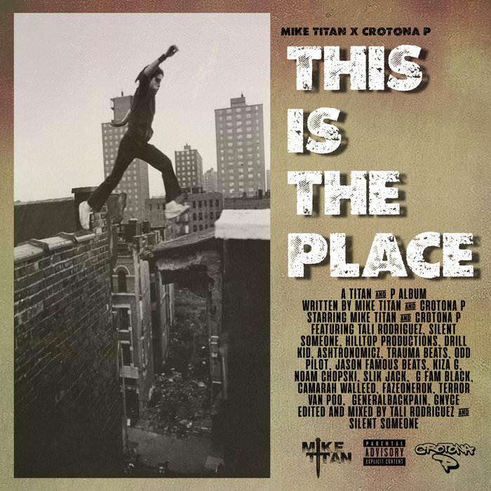 This is the Place | Mike Titan x Crotona P | Mike Titan