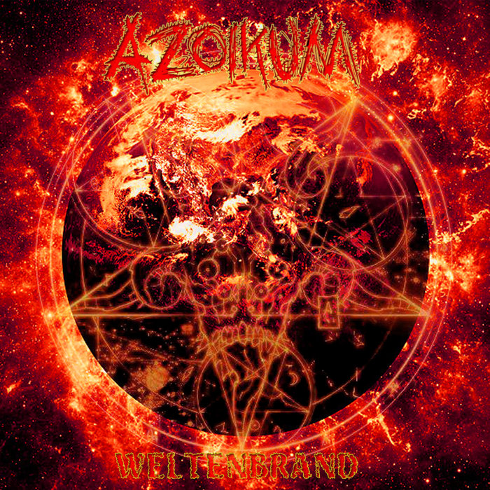 Weltenbrand | Azoikum