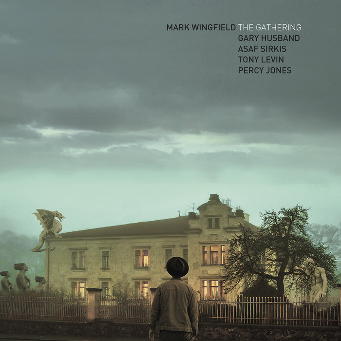 The Gathering feat. Gary Husband, Asaf Sirkis, Tony Levin, Percy Jones ...