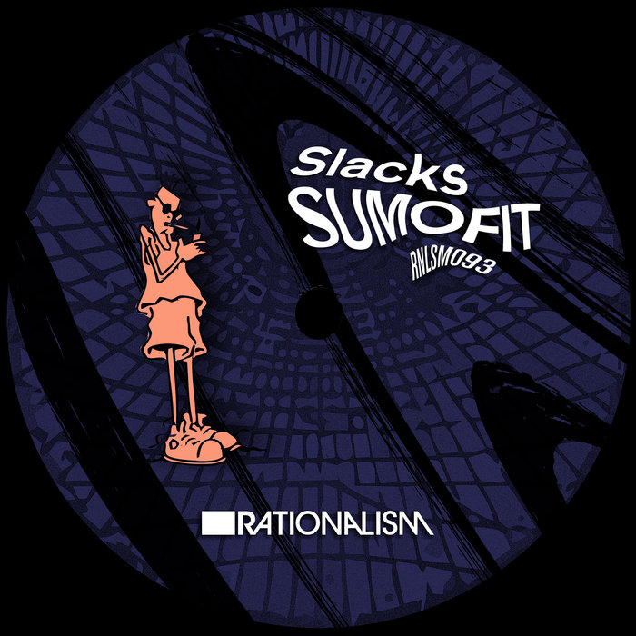 SumoFit EP | Slacks (us) | Rationalism Records