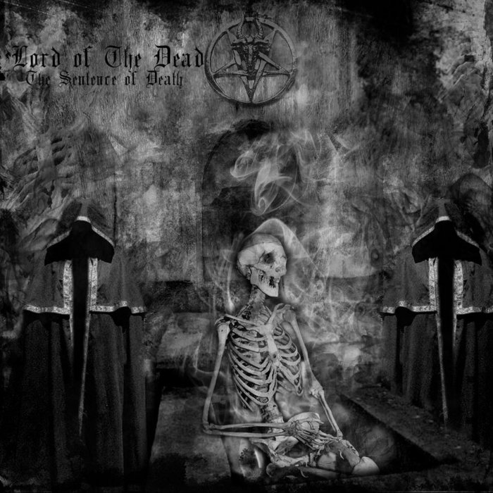 Lord of The Dead "The Sentence of Death" CDR | (Ministries of Blood ...