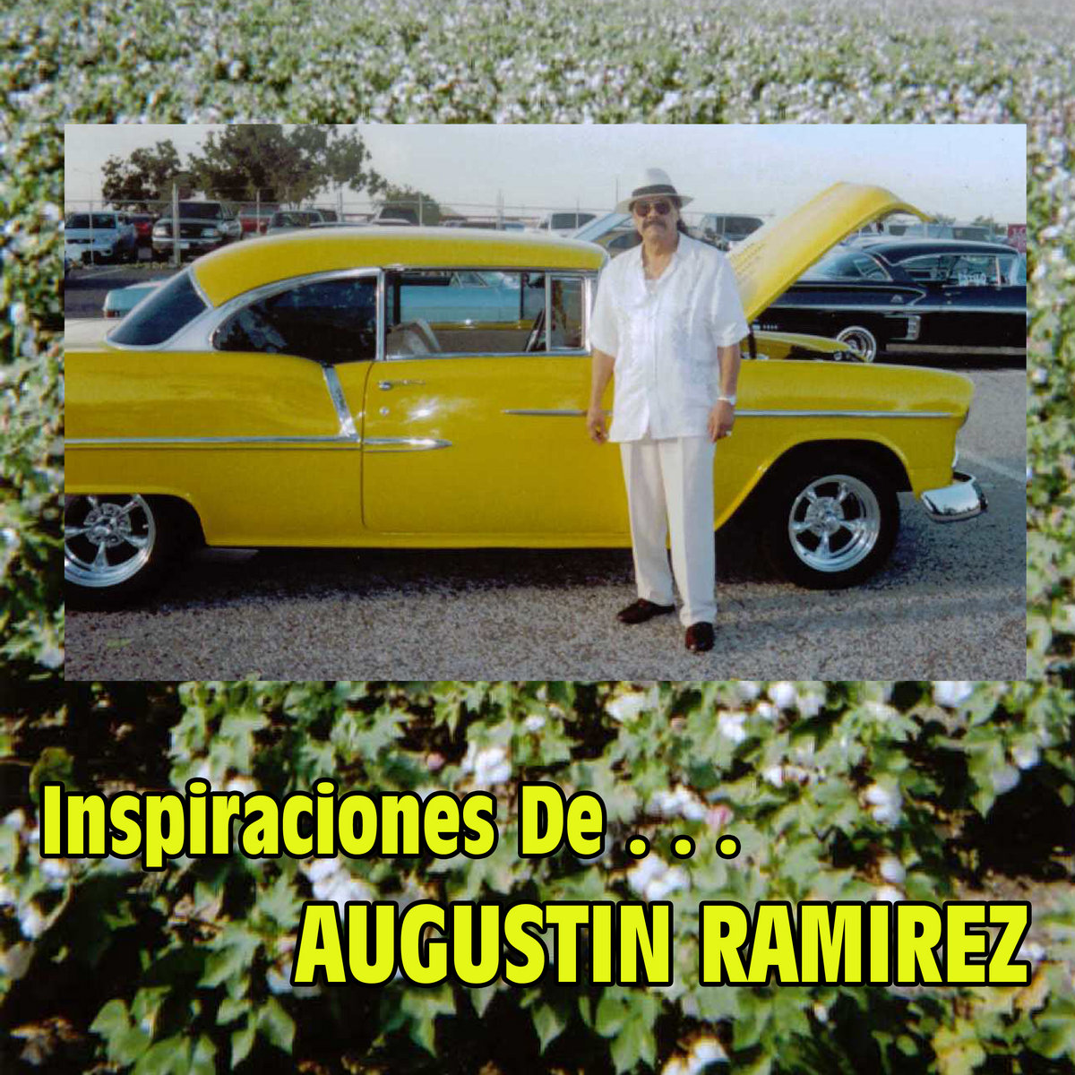 Inspiraciones De Augustin Ramirez | Augustin Ramirez "La Ley De Tejas"