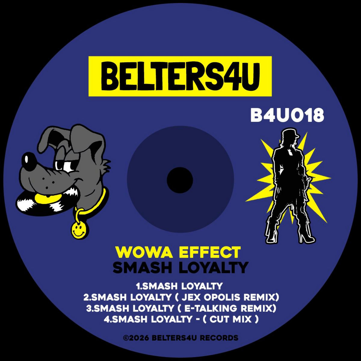 Smash Loyalty EP | Belters 4U