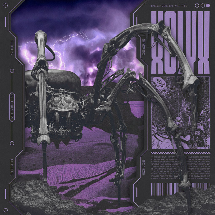 Refracted | XOLYX | Incurzion Audio