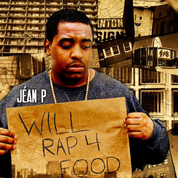 Will Rap 4 Food | Jéan P | Jéan P the MC