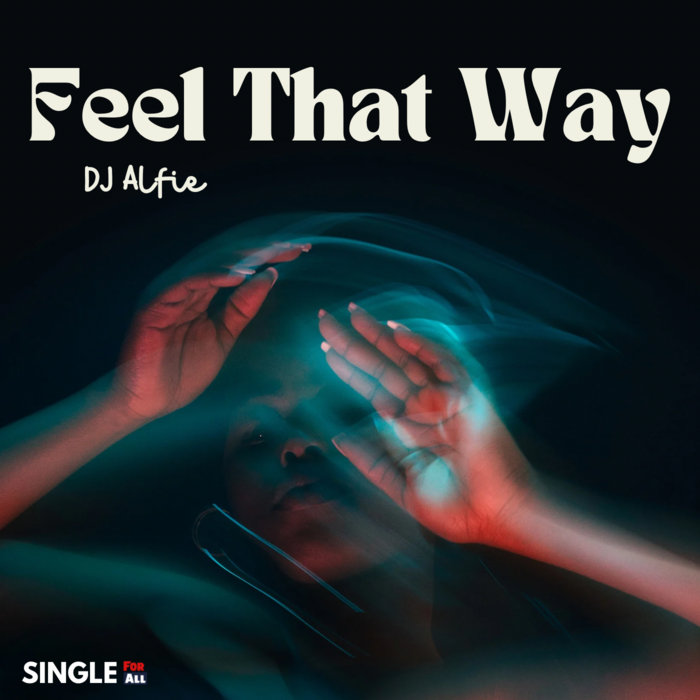 Feel That Way | Third Dimension Music