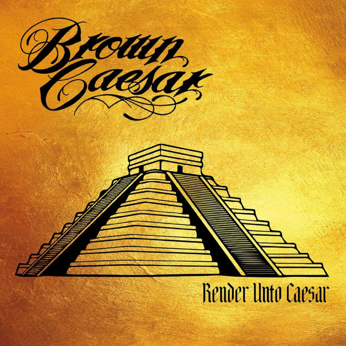 Render Unto Caesar (LP) | Brown Caesar