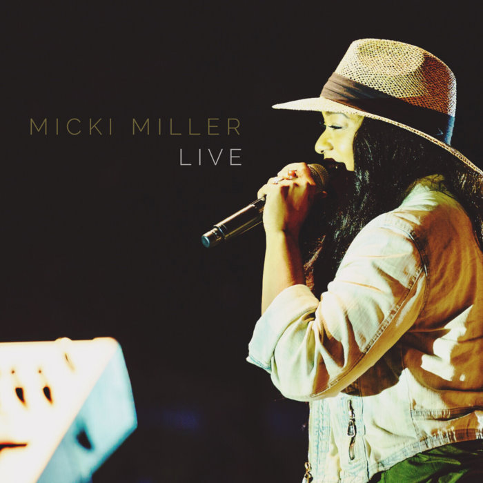 MICKI MILLER LIVE | Micki Miller