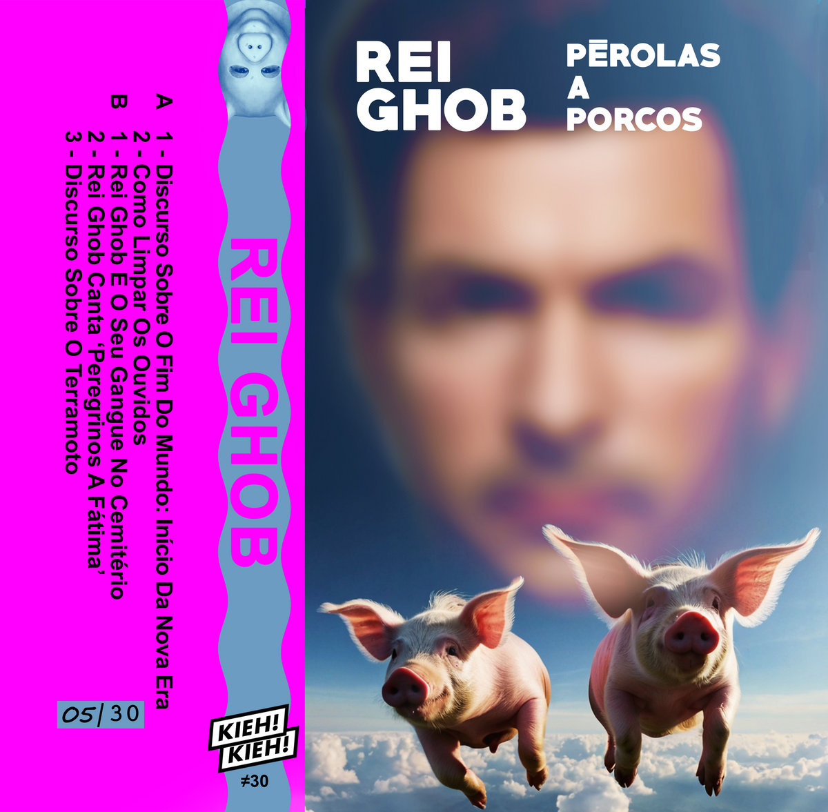 Pérolas A Porcos | Rei Ghob | Kieh! Kieh!
