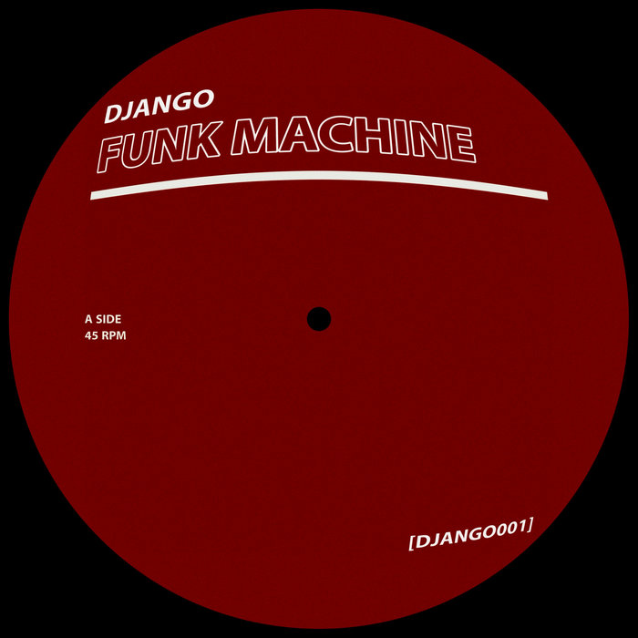 Funk Machine | DJANGO