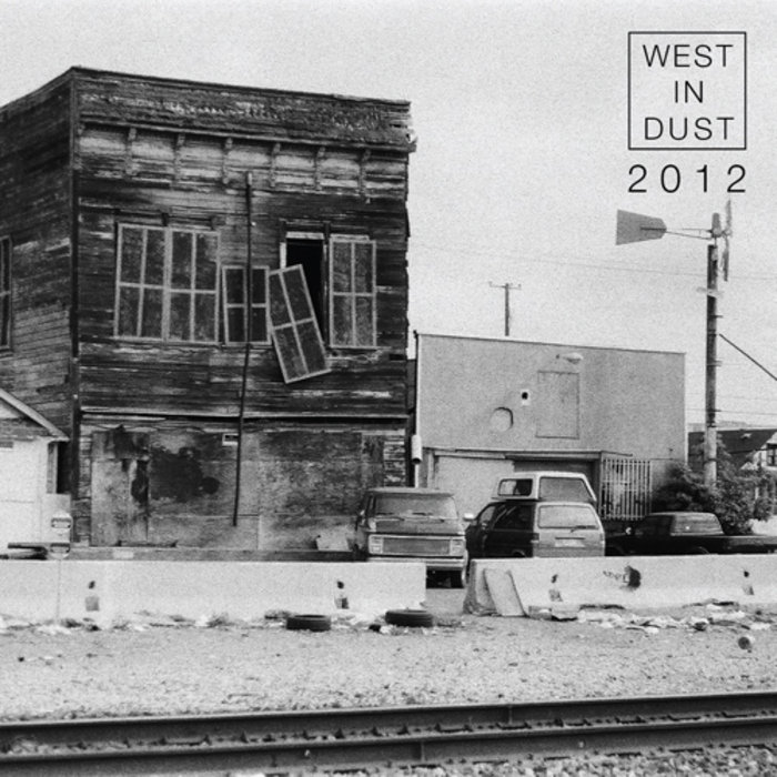 West In Dust 2012 | West In Dust