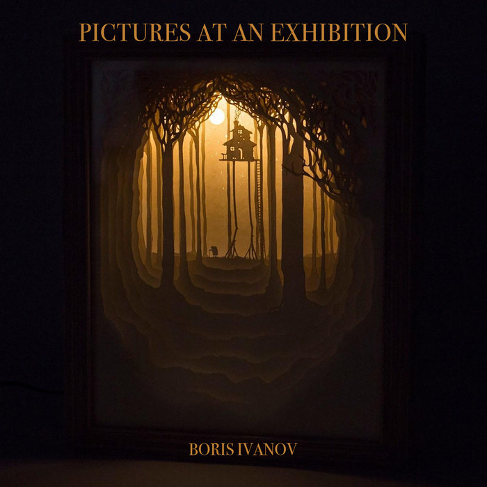 Pictures at an Exhibition | Boris Ivanov