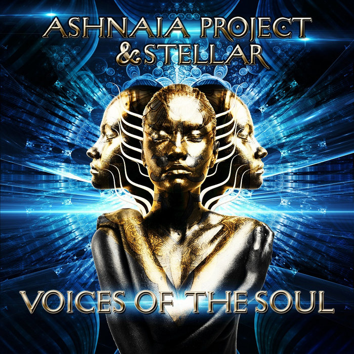 Voices of the Soul EP Vol.1 | Ashnaia Project & Stellar | Ashnaia Project