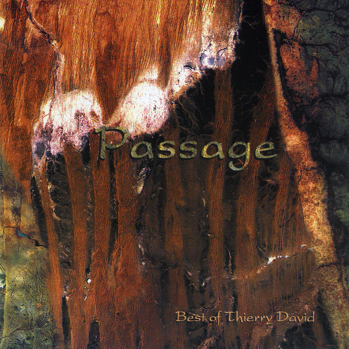 Passage | Thierry DAVID Best of 1998 | Thierry DAVID