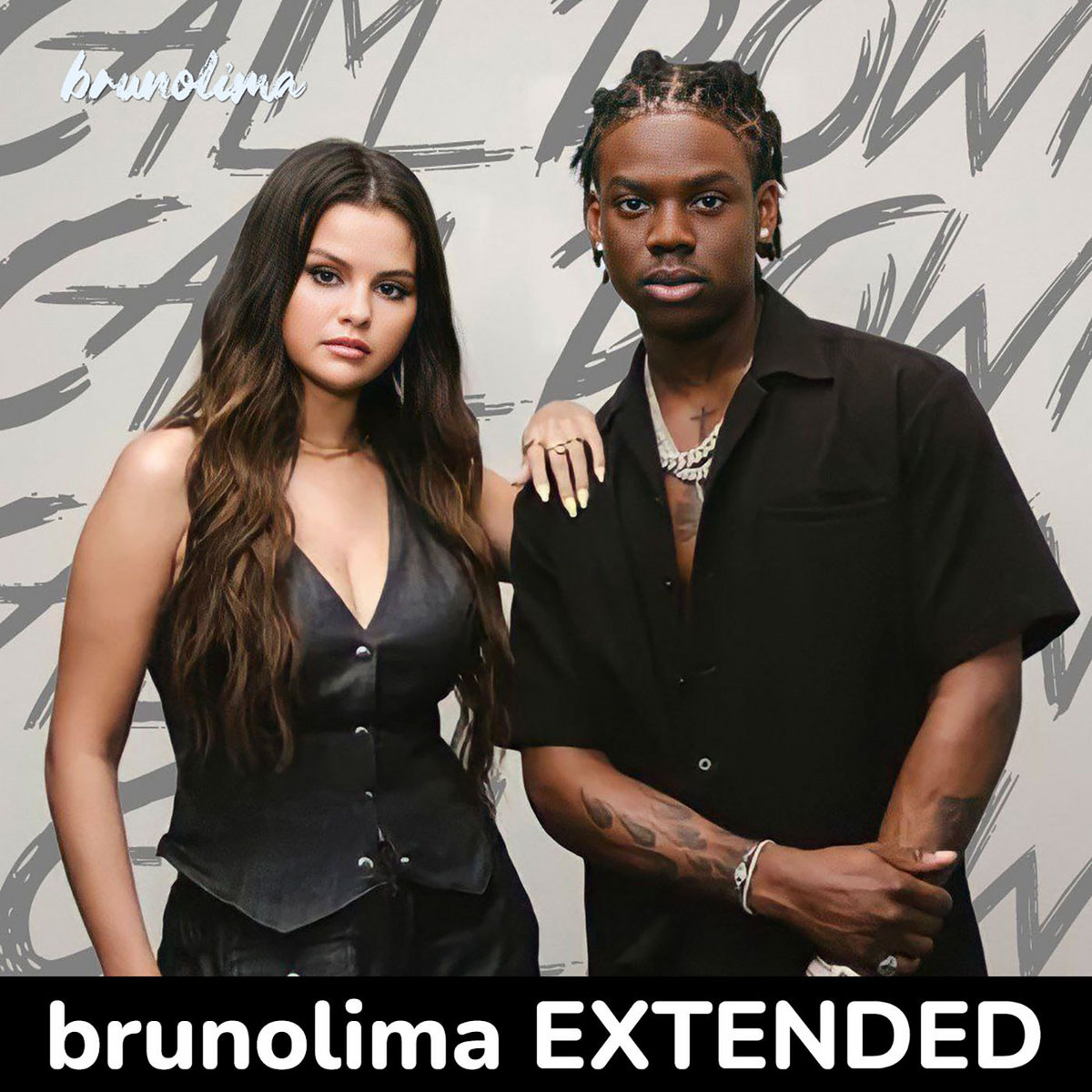 Calm Down (brunolima EXTENDED) | Rema & Selena Gomez | brunolima