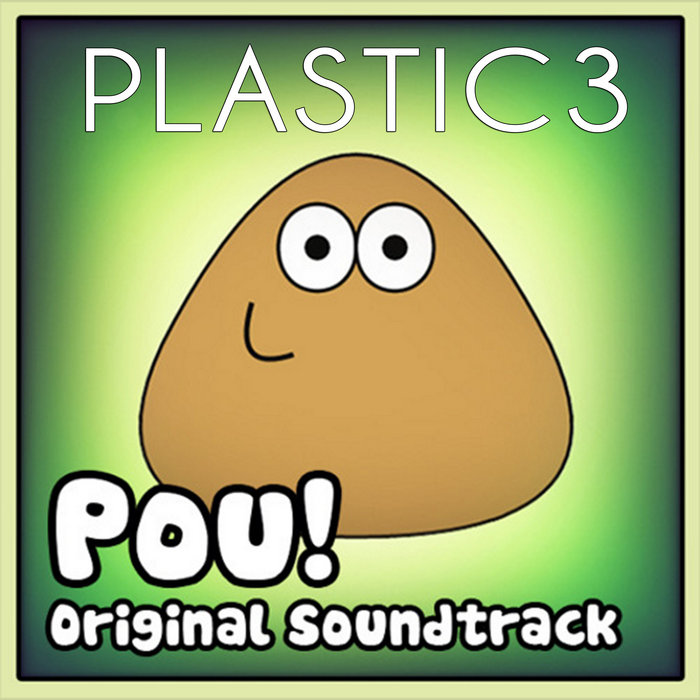 Happy Kids (Original Pou Songs) | Plastic3