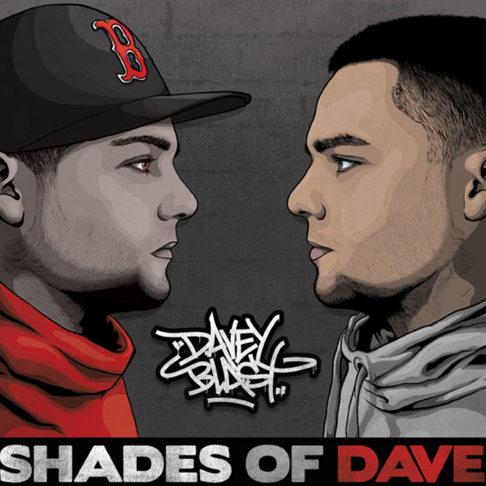 Shades Of Dave | Davey Blast