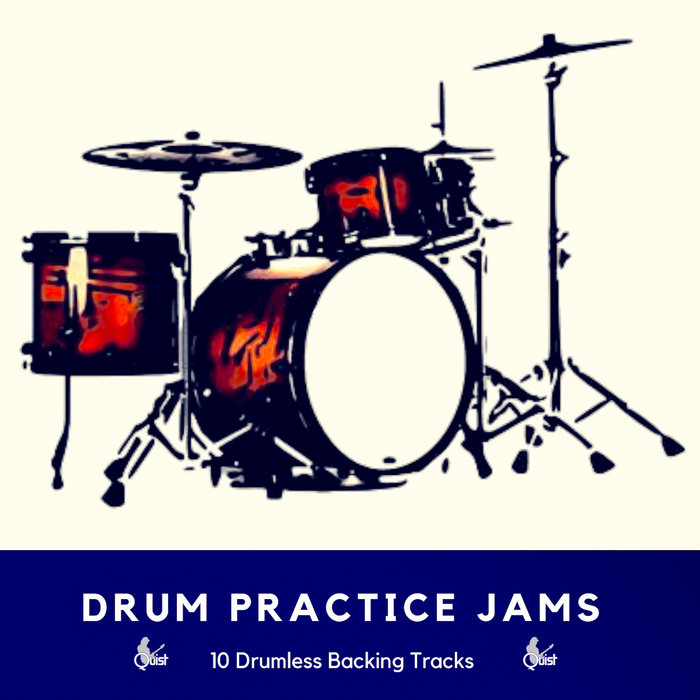 Drum Practice Jams - 10 Drumless Backing Tracks | Quist Backing Jam Tracks
