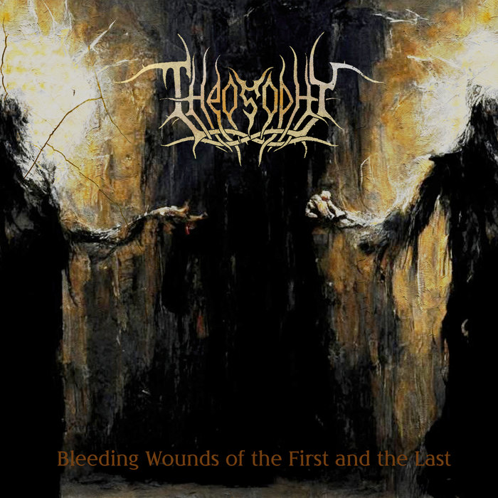 Bleeding Wounds of the First and the Last | Theosophy