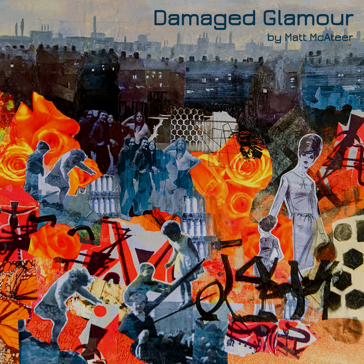 Damaged Glamour | Matt McAteer | Northern Beat Poets Association