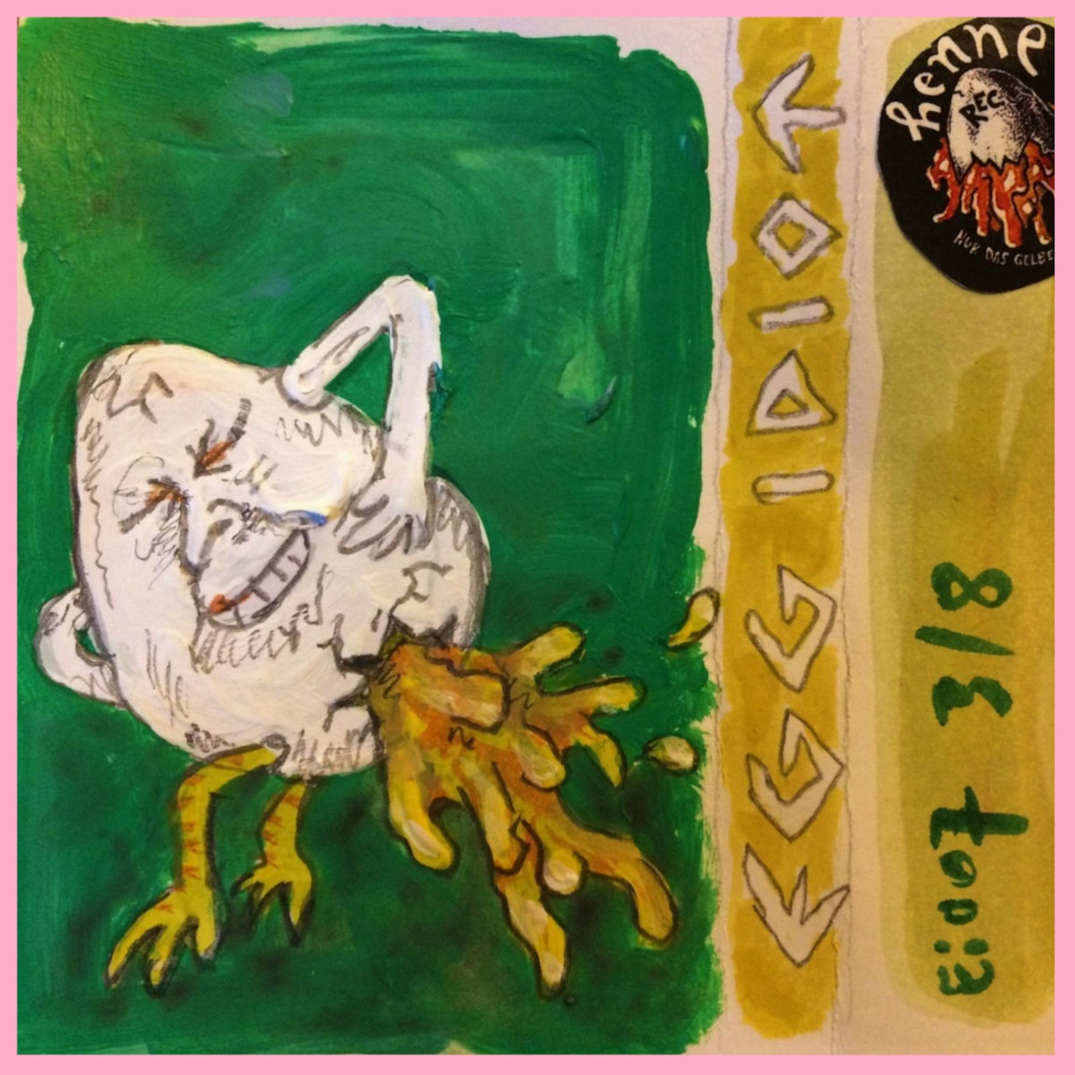 Ei 007 - EGG IDIOT - s/t CS (Eier Edition) | EGG IDIOT | Henne Records