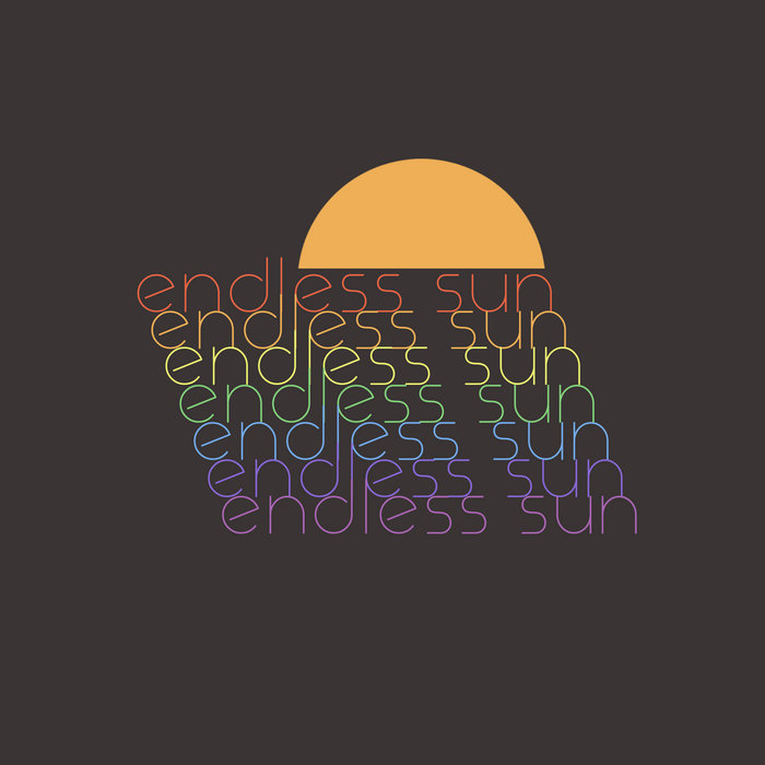Endless Sun | Pageant