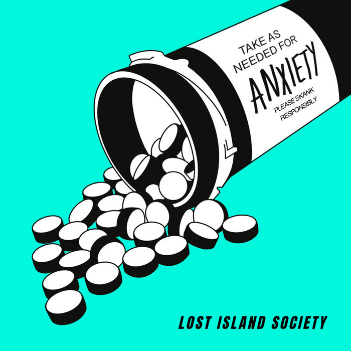 Anxiety | Lost Island Society