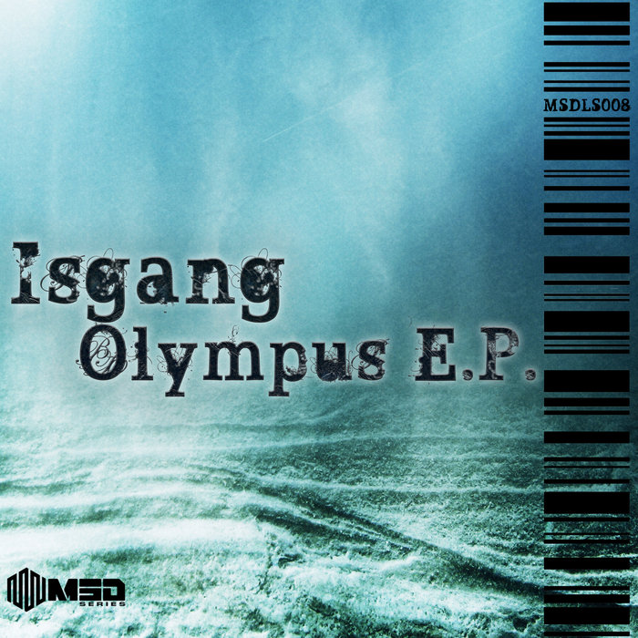 Olympus E.P. | Isgang | MSD Label Series