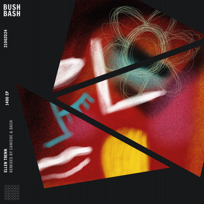 1400 EP [BB002] | Ellen Trenn | Bushbash