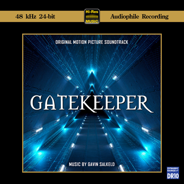 Gatekeeper (Original Motion Picture Soundtrack) | Gavin Salkeld