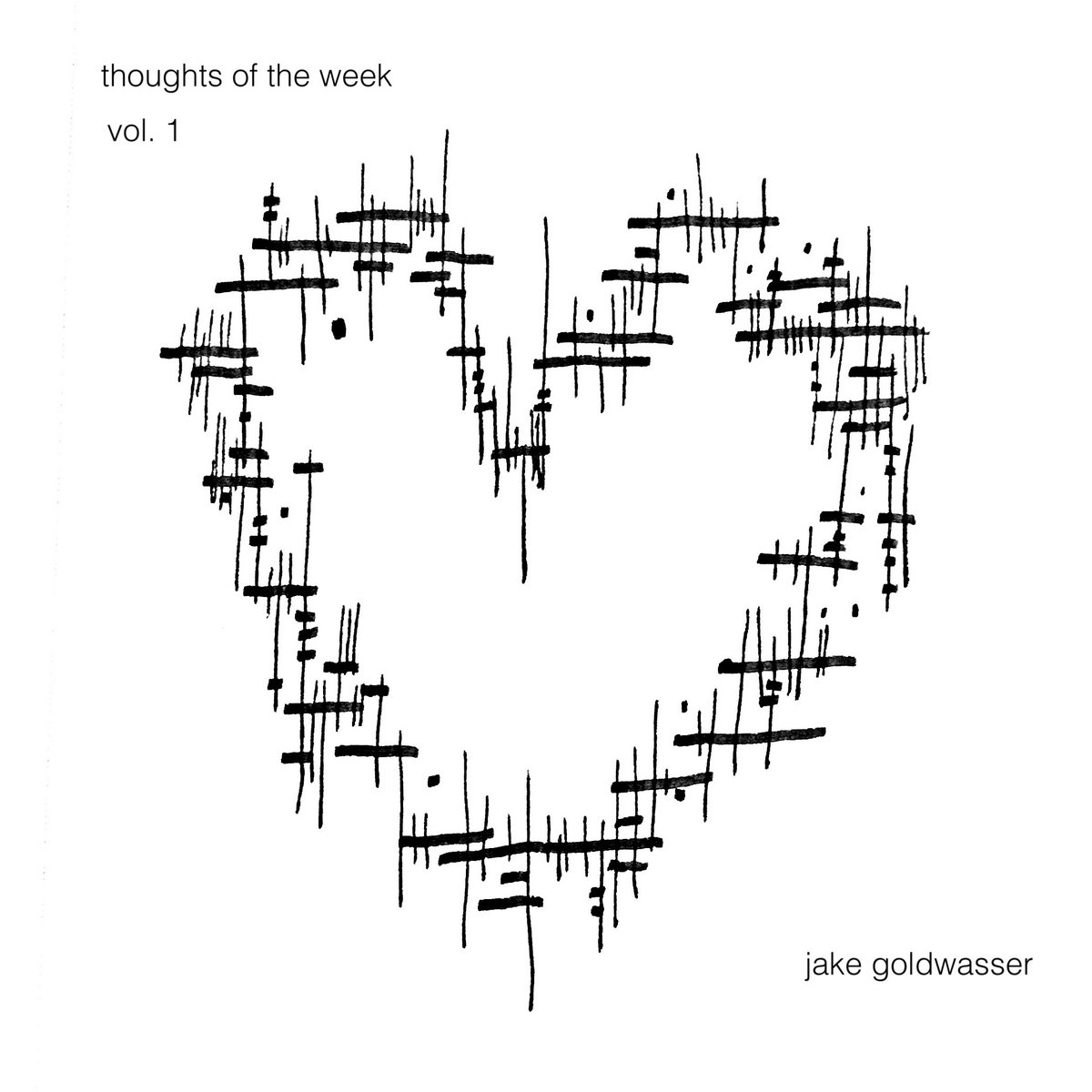Thoughts of the Week, Vol. 1 | jake goldwasser