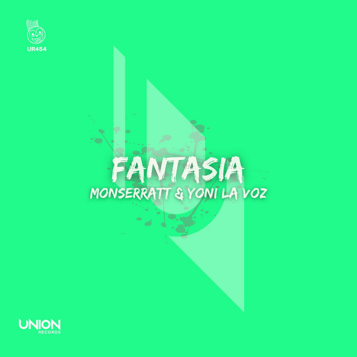 Fantasia | Monserratt & Yoni La Voz | Union Records