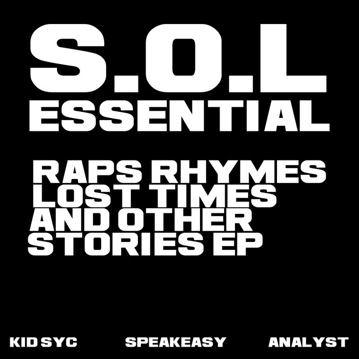 Raps,Rhymes,Lost Times, and Other Stories EP | Speak Easy