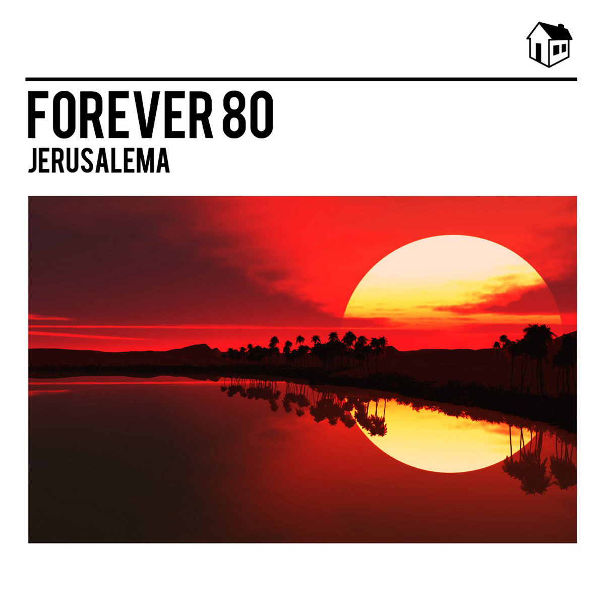 Jerusalema | Forever 80