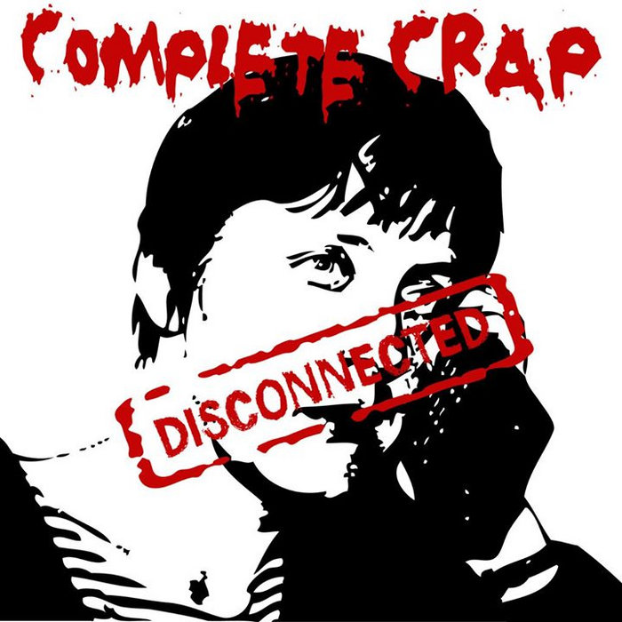 Disconnected | Complete Crap | Mustard Mustache