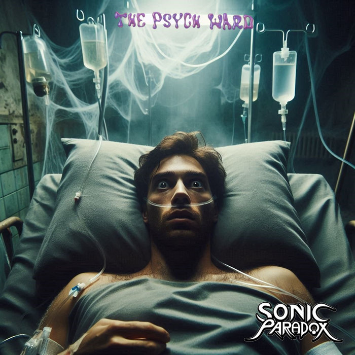 The Psych Ward | Sonic Paradox | fast cakes