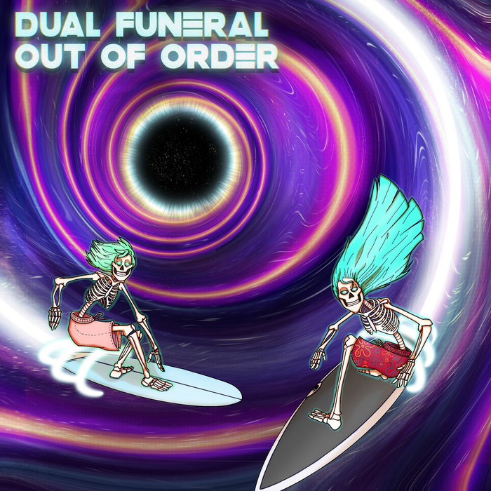 Out of Order EP | Dual Funeral
