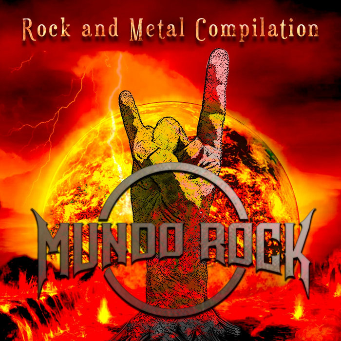 Mundo Rock - Rock and Metal Compilation | Rock Le Monde! Org.