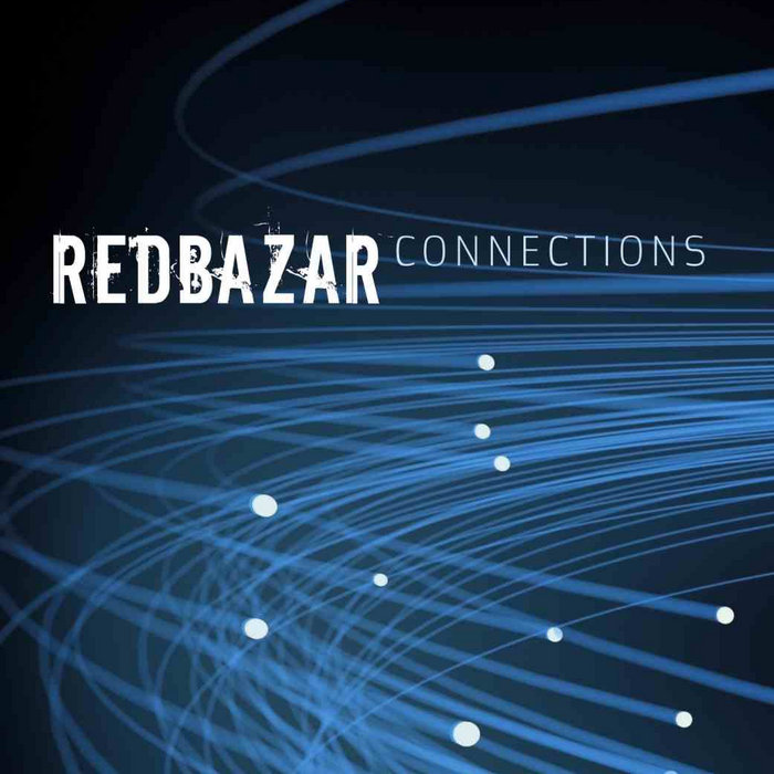 Connections | Red Bazar